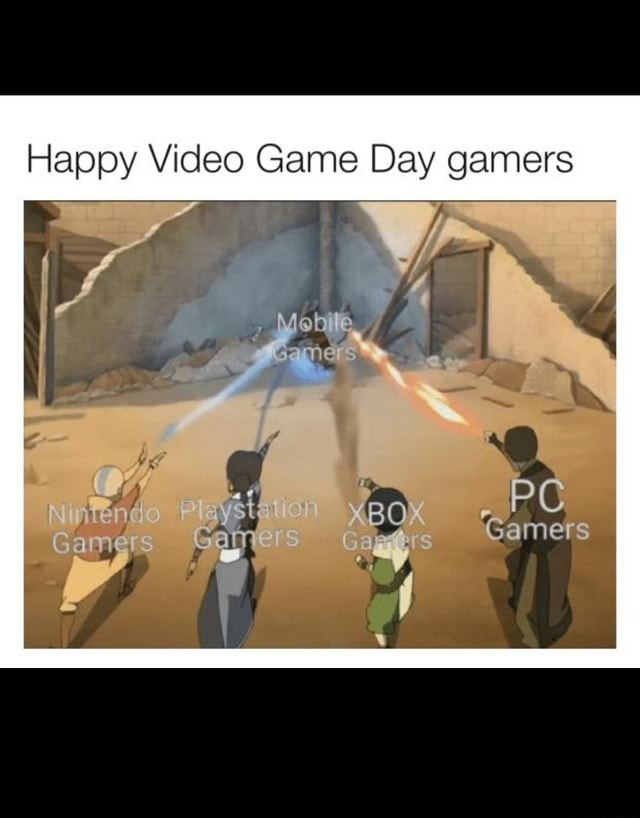 Happy Video Game Day gamers - iFunny