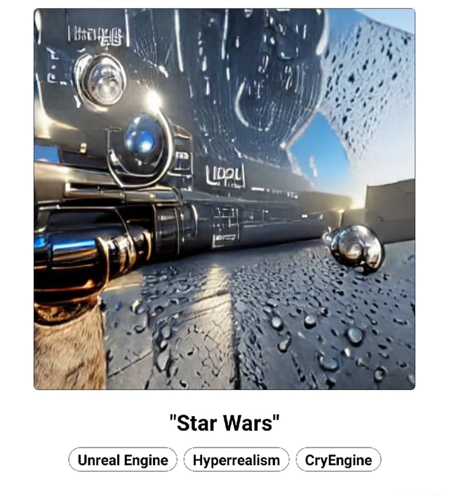 "Star Wars" Unreal Engine Hyperrealism CryEngine - iFunny