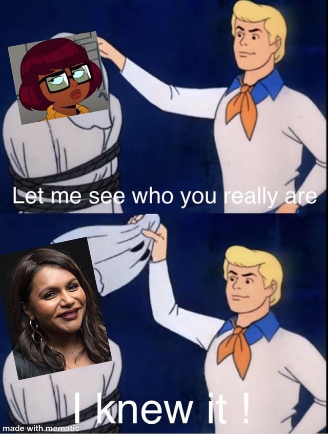 Let me see who you really are _I knew tt! - iFunny