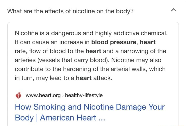 What are the effects of nicotine on the body? Nicotine is a dangerous ...