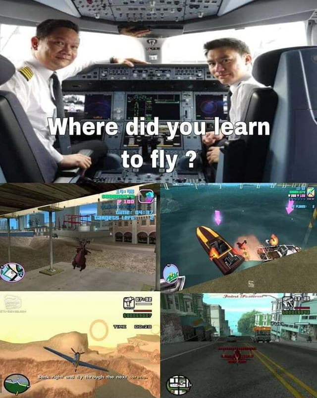 _Where did you learn to fly ? - iFunny