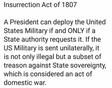 Insurrection Act of 1807 A President can deploy the United States ...