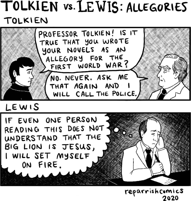 'TOLKIEN vs. LE WIS: ALLEGoRIES TOLKIEN { PROFESSOR TOLKIEN! IS IT TRUE ...