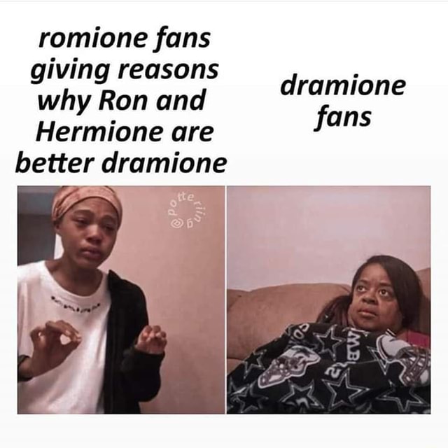 Romione fans giving reasons why Ron and Hermione are better dramione ...
