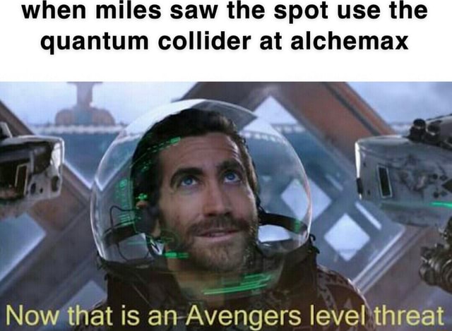 The spot use the quantum collider at alchemax Now that is an Avengers ...