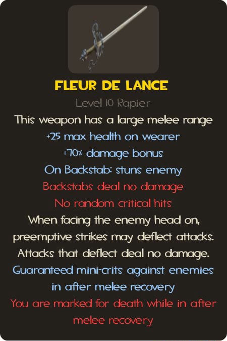 FLEUR DE LANCE Level Rapie This weapon has a large melee range +25 max ...