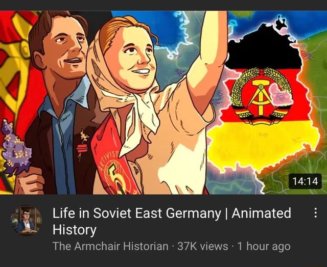 Life in Soviet East Germany I Animated History The Armchair Historian ...