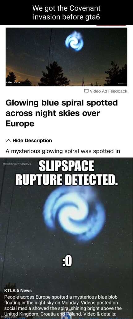 We got the Covenant invasion before gta6 dback Glowing blue spiral ...