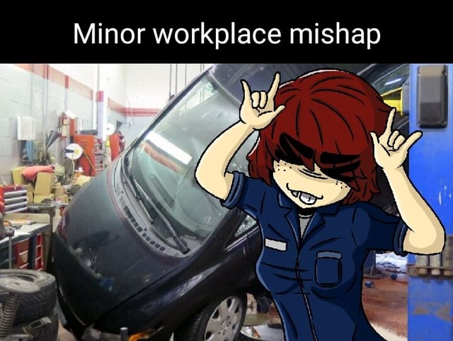 Minor workplace mishap - iFunny