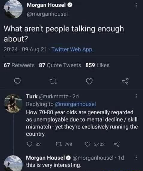 Morgan Housel @ @morganhousel What aren't people talking enough about ...