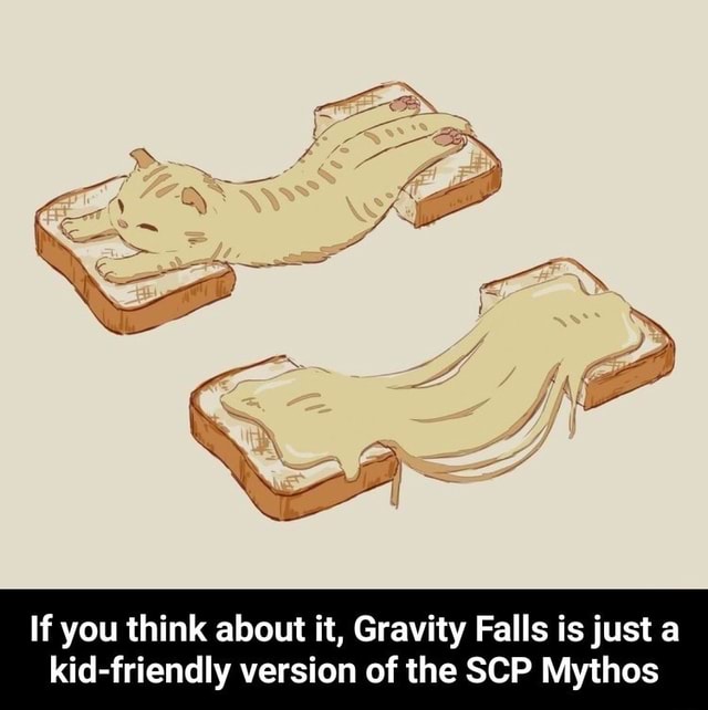 If you think about it, Gravity Falls is just a kid-friendly version of ...