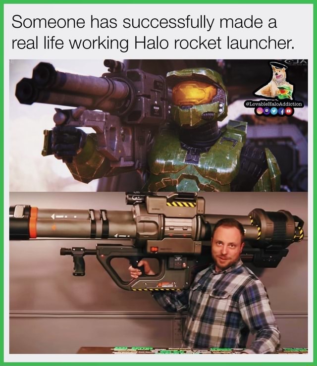 Someone has successfully made a real life working Halo rocket launcher ...