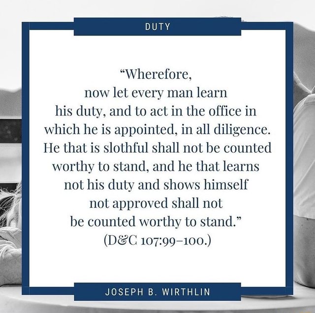 OUT' "Wherefore, now let every man learn his duty, and to act in the ...