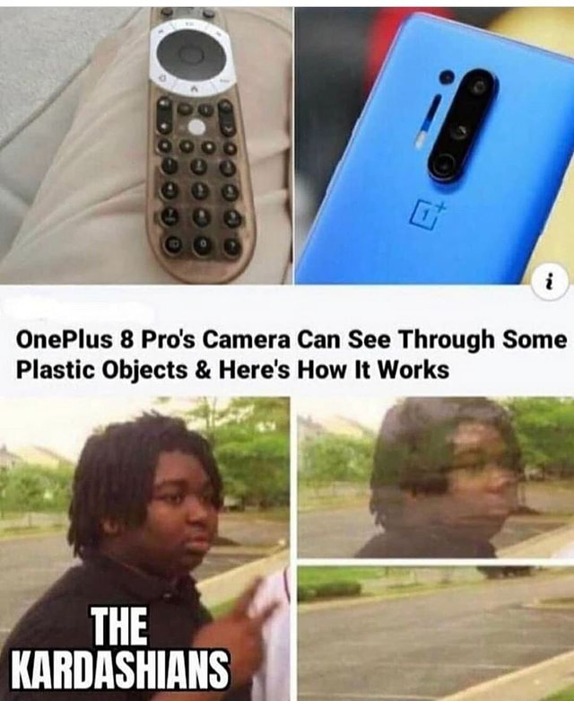 OnePlus 8 Pro's Camera Can See Through Some Plastic Objects & Here's ...