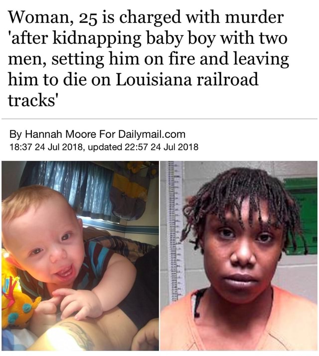 Woman, 25 is charged with murder 'after kidnapping baby boy with two ...