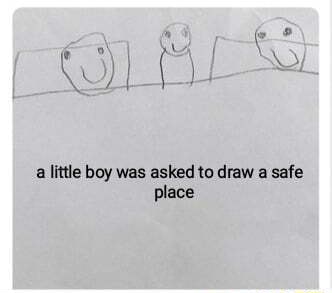 A little boy was asked to draw a safe place - iFunny