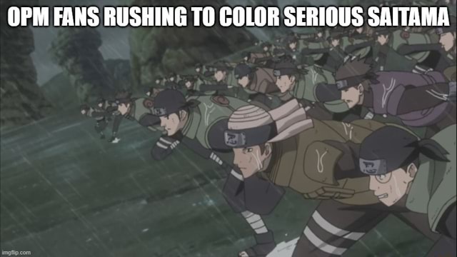 OPM FANS RUSHING TO COLOR SERIOUS SAITAMA ge - iFunny