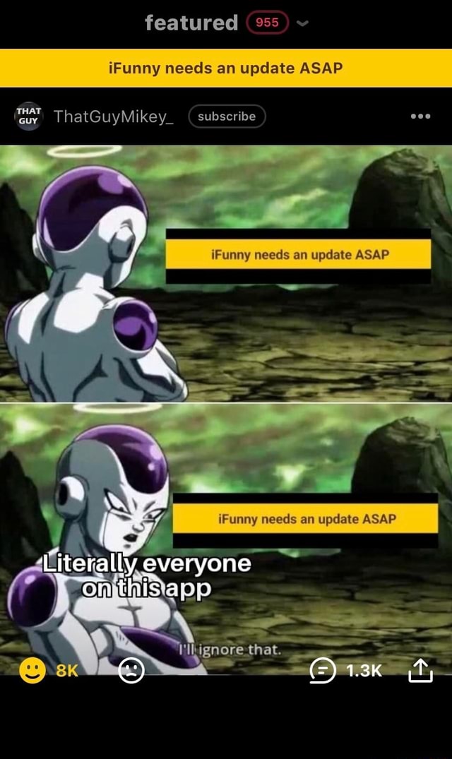 Featured Funny needs an update ASAP ThatGuyMikey_ subscribe (Funny ...