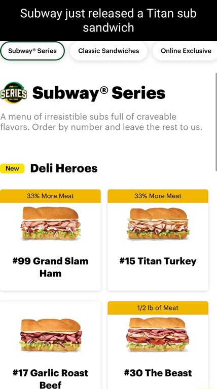 Subway just released a Titan sub sandwich Classic Sandwiches Online ...