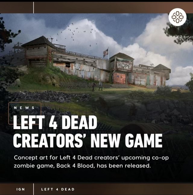 NEWS LEFT 4 DEAD CREATORS' NEW GAME Concept art for Left 4 Dead ...