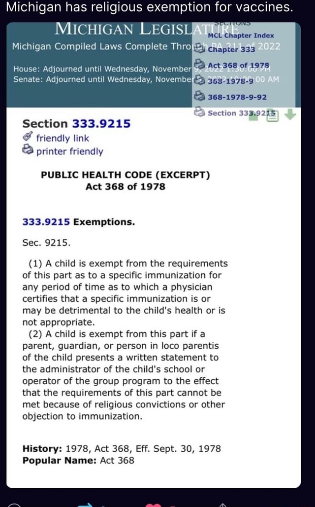 Michigan has religious exemption for vaccines. MICHIGAN LEGISU ...