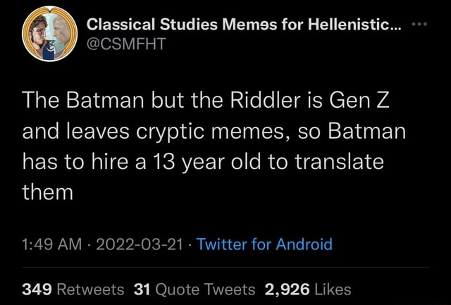 The Batman but the Riddler is Gen Z and leaves cryptic memes, so Batman ...