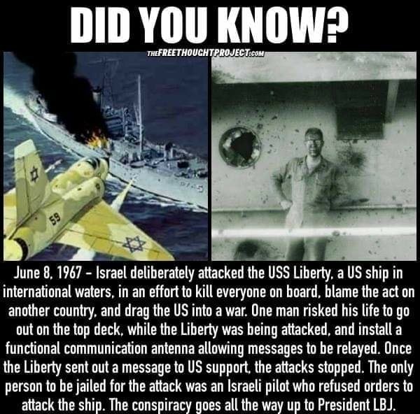 DID YOU KNOW? fREE June 8, 1967 - Israel deliberately attacked the USS ...