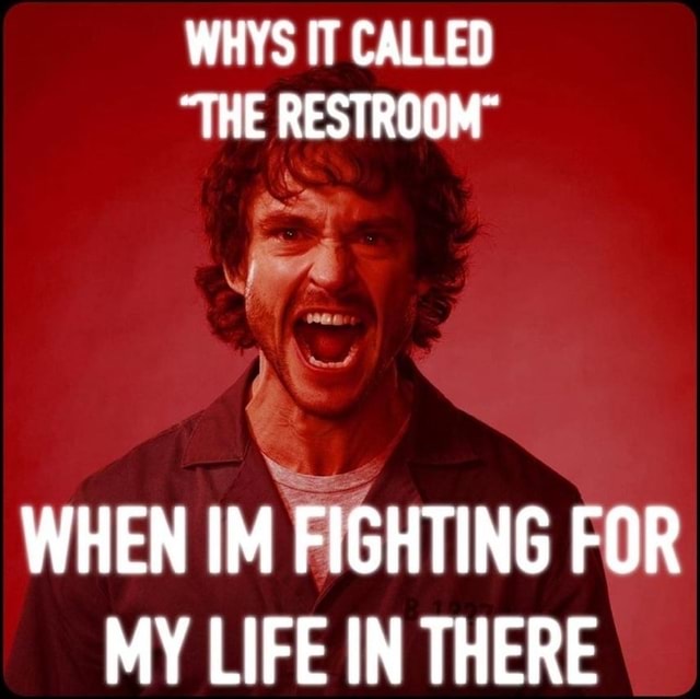 WHYS IT CALLED "THE WHEN IM FIGHTING FOR MY LIFE IN THERE - iFunny