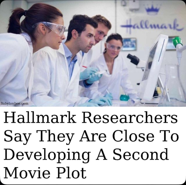 Hallmark Researchers Say They Are Close To Developing A Second Movie ...