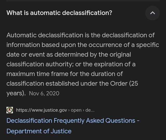 What is automatic declassification? Automatic declassification is the ...