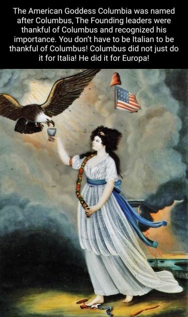 The American Goddess Columbia was named after Columbus, The Founding ...