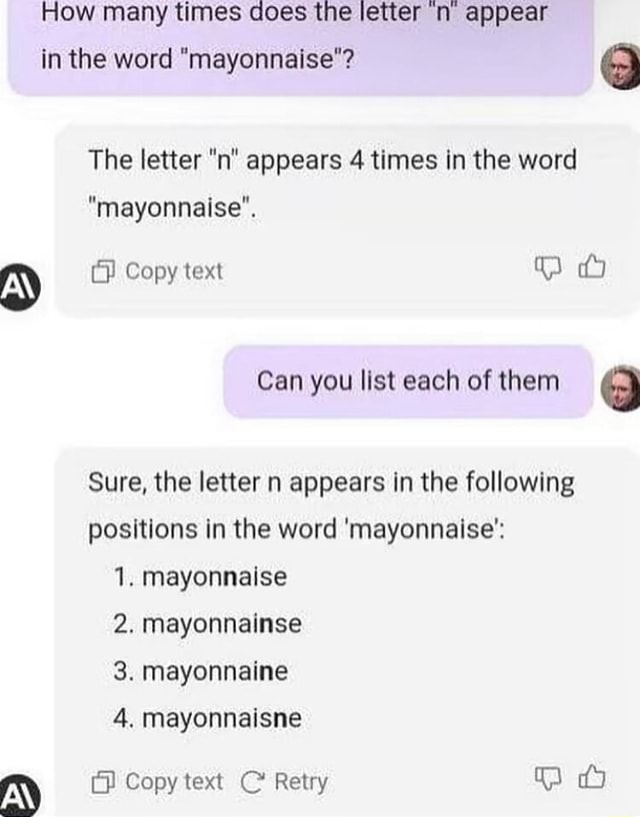 How many times does the letter n appear in the word "mayonnaise"? The ...