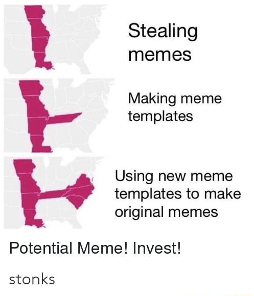 Stealing memes Making meme templates Using new meme templates to make ...
