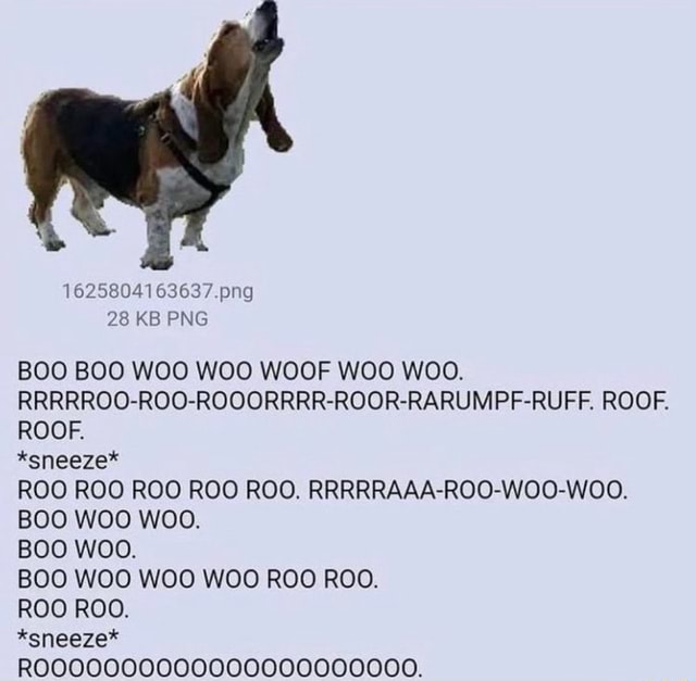 16258041 63637.png 28 KB PNG BOO BOO WOO WOO WOOF WOO WOO. RRRRROO-ROO ...