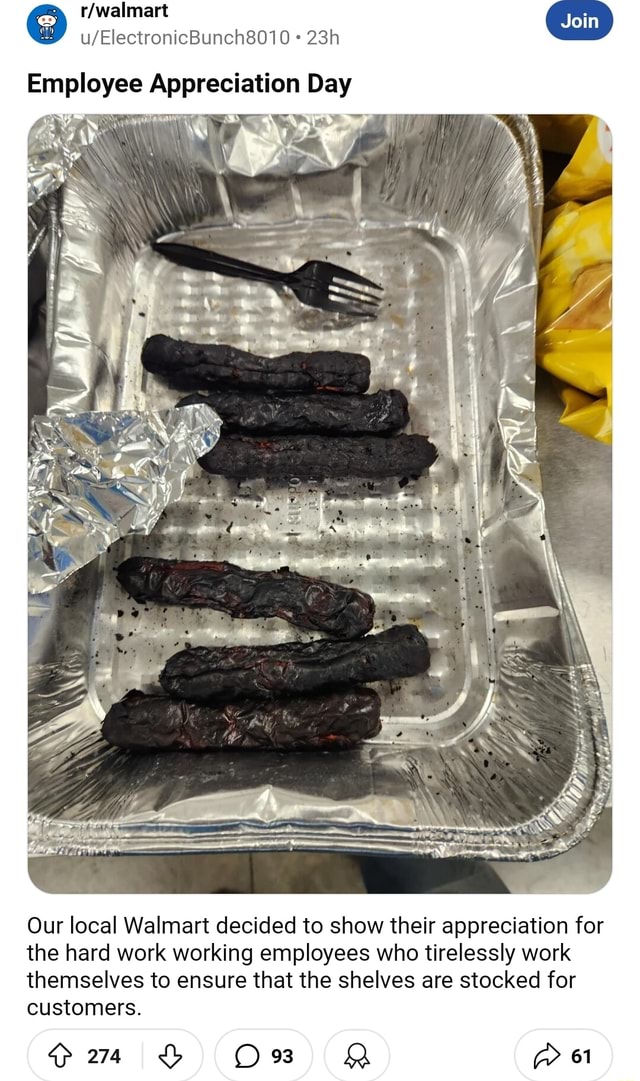 Employee Appreciation Day Our local Walmart decided to show their ...