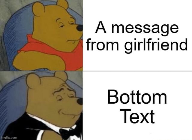 Alas they were both bottoms - A message from girlfriend Bottom Text ...
