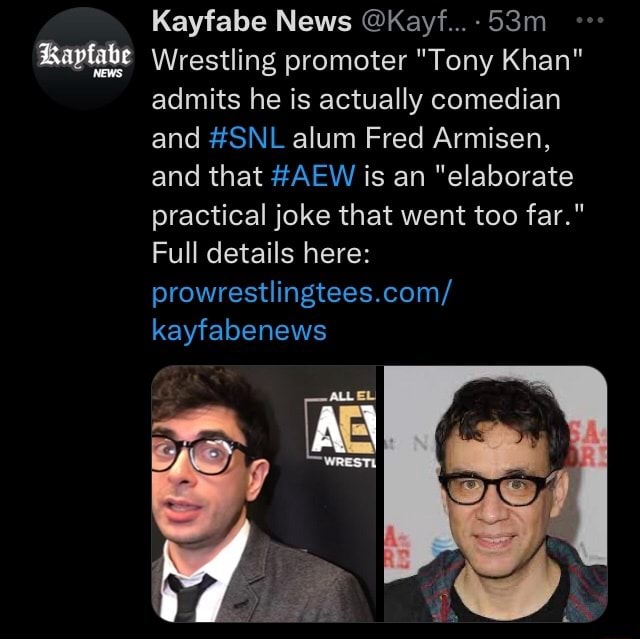 Kayfabe News @XKayf... Wrestling promoter "Tony Khan" admits he is ...