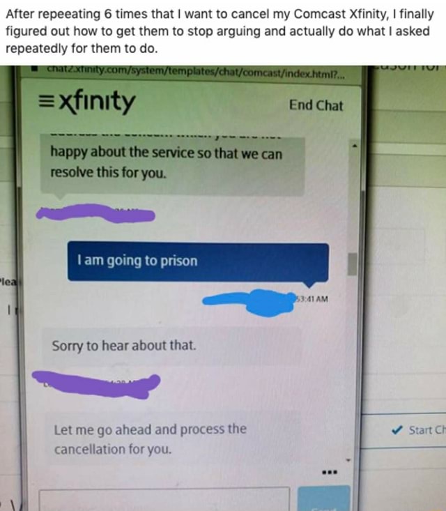 After repeeating 6 times that I want to cancel my Comcast Xfinity, I ...