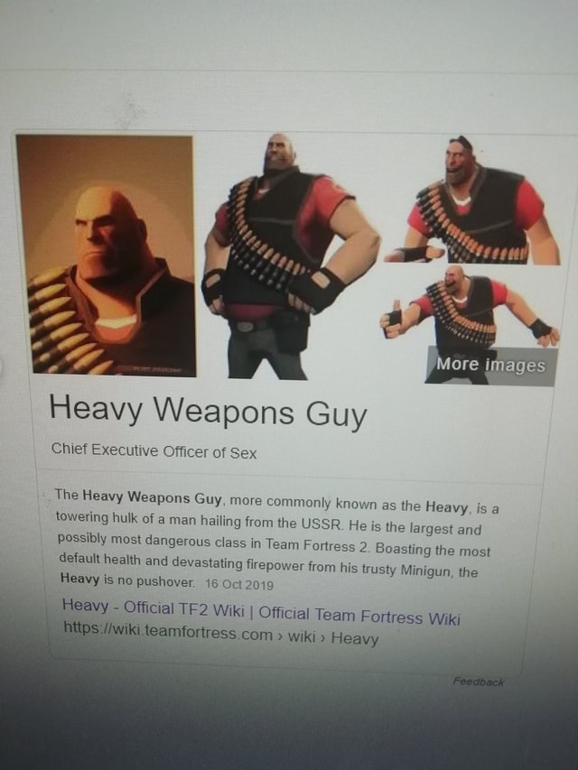 Heavy Weapons Guy Chief Executive Officer of Sex The Heavy Weapons Guy ...