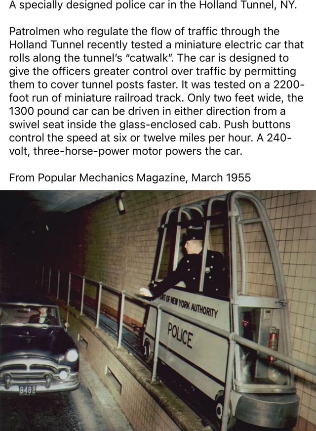A specially designed police car in the Holland Tunnel, NY. Patrolmen ...