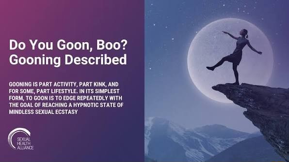 Do You Goon, Boo? Gooning Described GOONING IS PART ACTIVITY, PART KINK ...
