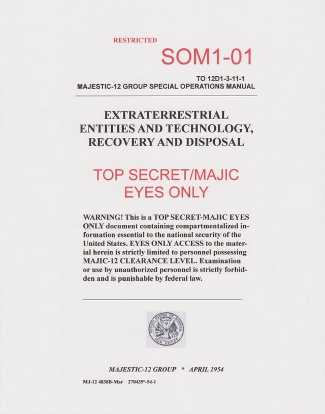 RESTRICTED SOM1-01 TO 12D1-3-11-1 MAJESTIC-12 GROUP SPECIAL OPERATIONS ...