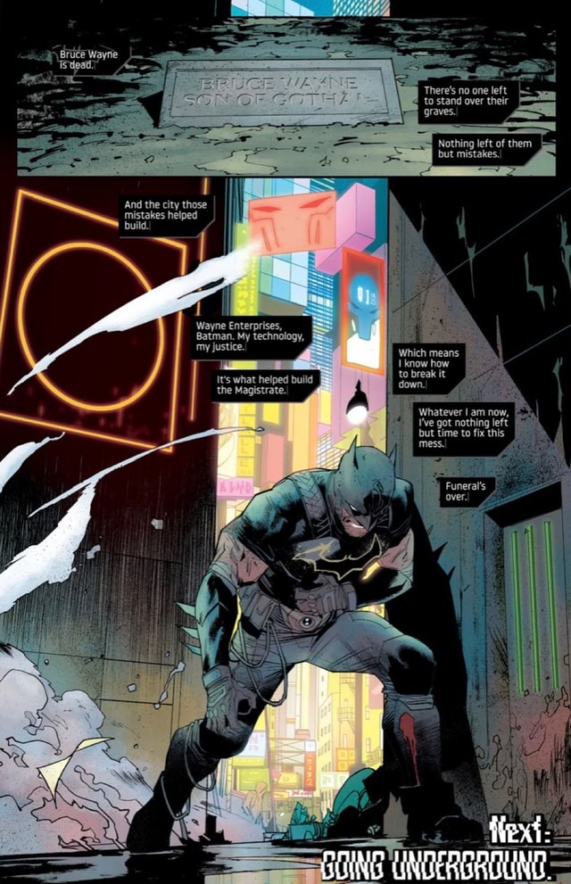 Bruce Wayne dead, There's no one left = to stand over their graves ...