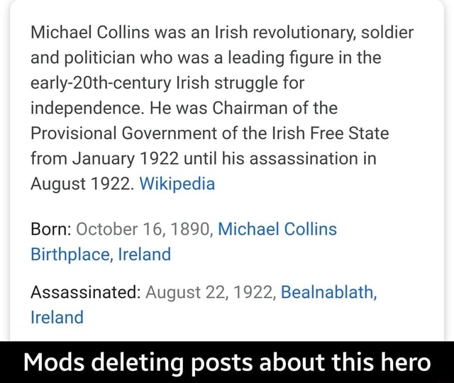 Michael Collins was an Irish revolutionary, soldier and politician who ...