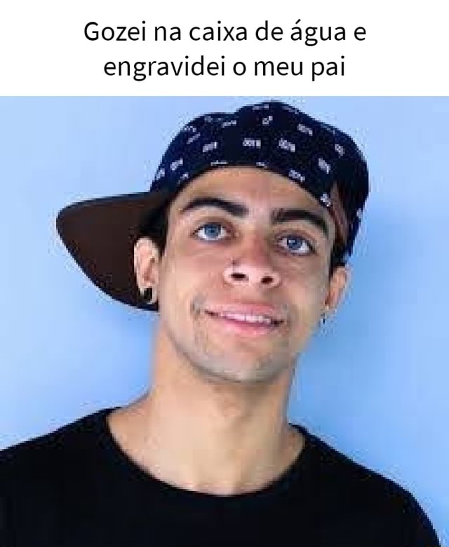 Gozei na caixa de água e engravidei o meu pai - seo.title