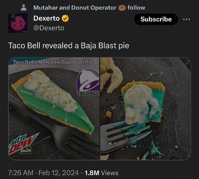 Mutahar and Donut Operator G) follow Taco Bell revealed a Baja Blast ...