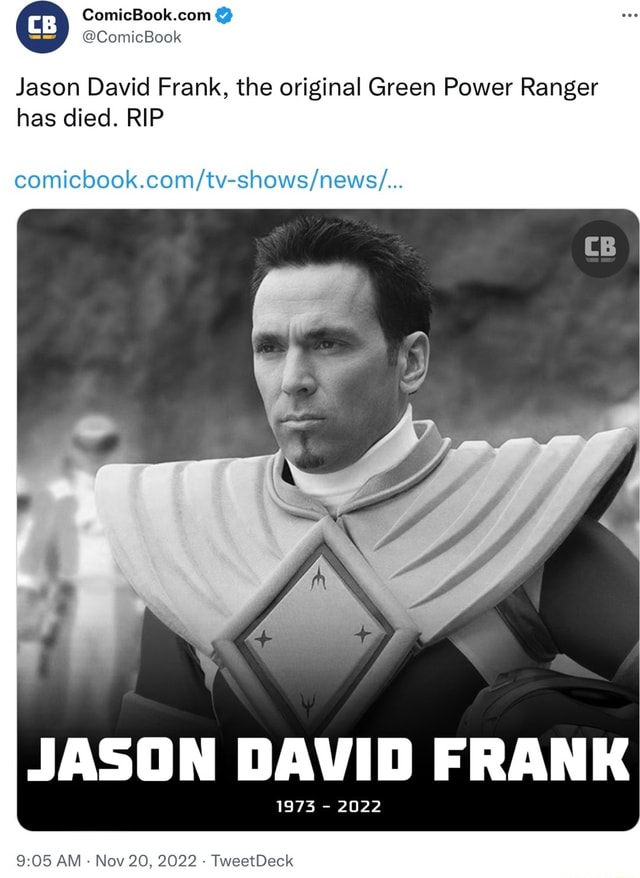 CB @ComicBook Jason David Frank, the original Green Power Ranger has ...