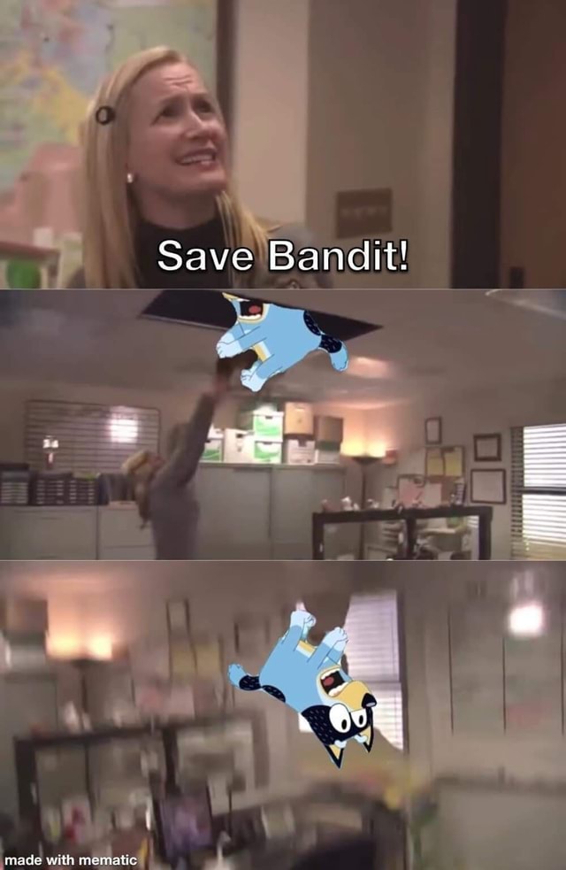 Save Bandit! made with mematic - iFunny