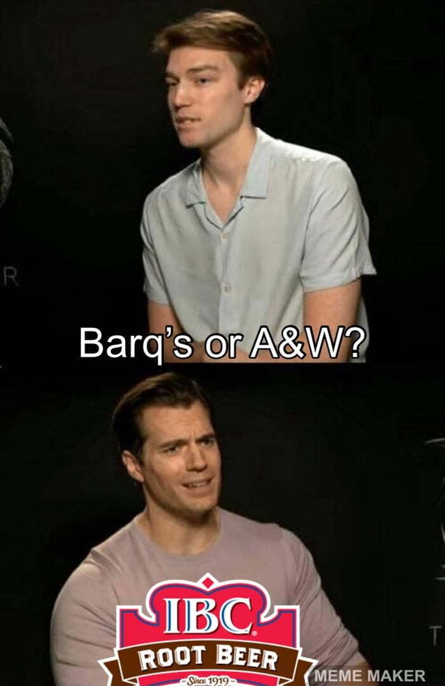 Barq's or IBC ROOT BEER - iFunny