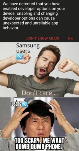 We have detected that you have enabled developer options on your device ...